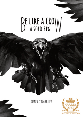 Be Like a Crow - a solo RPG - Rulebook – Critical Kit LLC